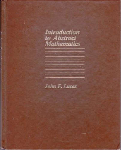 Amazon.com: Introduction to Abstract Mathematics: 9780534063184: Lucas ...