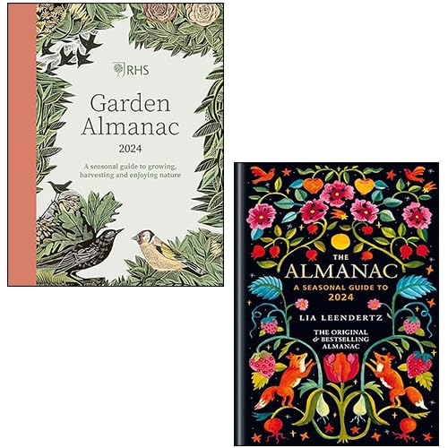 The Almanac A Seasonal Guide to 2024 By Lia Leendertz, RHS Garden ...