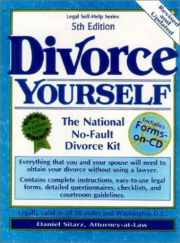 Divorce Yourself: The National No-Fault Divorce Kit: Sitarz, Daniel ...