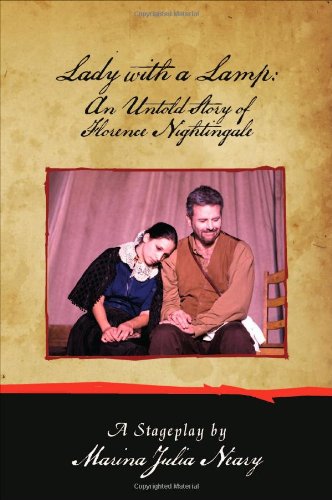 A Lady with a Lamp: An Untold Story of Florence Nightingale: Marina ...
