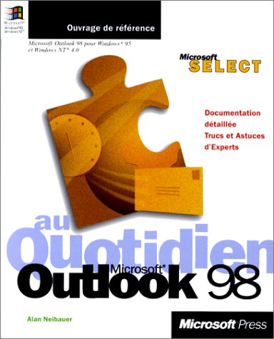 Microsoft Outlook 98 Au Quotidien: Amazon.co.uk: Neibauer, Alan ...