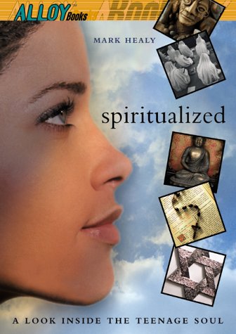 Spiritualized: A Look Inside The Teenage Soul: healy, mark ...