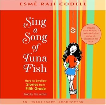 Sing a Song of Tuna Fish: Codell, Esme Raji, Codell, Esme Raji ...