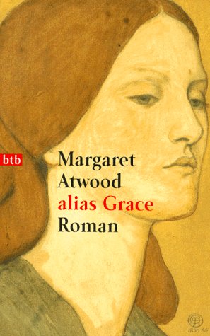 alias Grace.: Margaret Atwood, Brigitte Walitzek: 9783442723430: Amazon ...