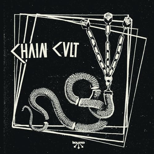 Écouter Isolated par Chain Cult sur Amazon Music Unlimited