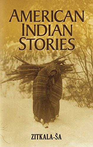 Amazon.com: American Indian Stories (Native American) eBook : Zitkala ...