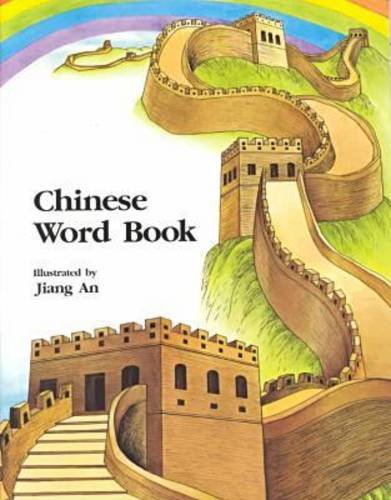 Chinese Word Book (Rainbow International Word Book Series): Jiang An ...