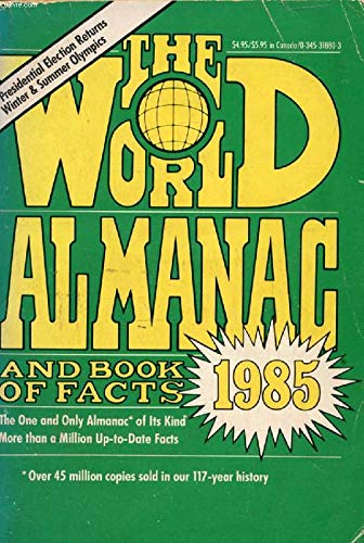 The World Almanac & Book of Facts 1985: Newspaper Enterprise ...