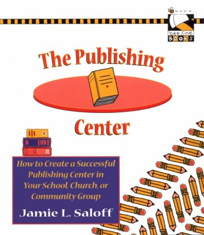 The Publishing Center: How to Create a Successful Publishing Center in ...