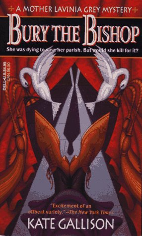 Bury the Bishop: Gallison, Kate: 9780440218548: Amazon.com: Books