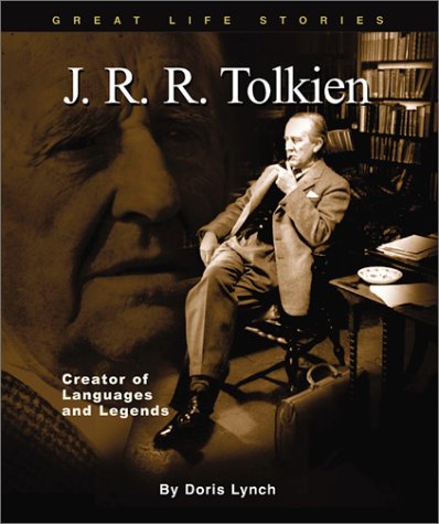 J. R. R. Tolkien: Creator of Languages and Legends (Great Life Stories ...