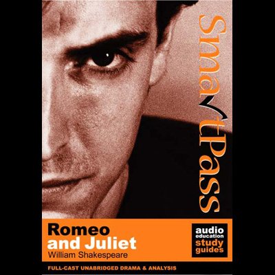 Romeo and Juliet: Student Edition SmartPass Audio Education (Audio ...