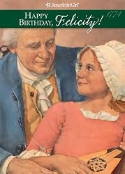 Felicity Saves the Day (American Girls Collection: Felicity Book 5 ...