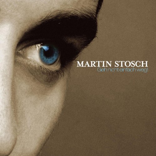 Amazon.com: Geh nicht einfach weg! : Martin Stosch: Digital Music