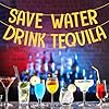 Amazon.com: Save Water Drink Tequila Banner, Shiny Tequila Themed Sign ...