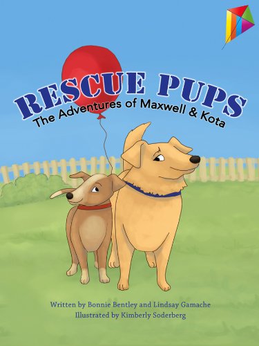 Amazon.com: Rescue Pups: The Adventures of Maxwell and Kota eBook ...