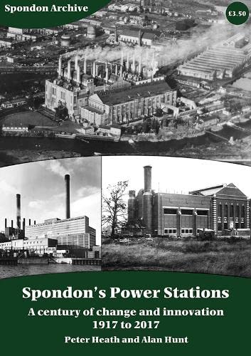 Spondon's power stations: a century of change and innovation 1917 to ...