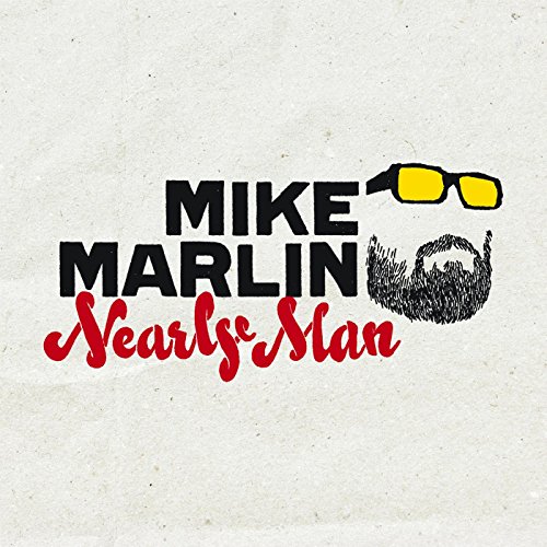 Nearly Man by Mike Marlin on Amazon Music - Amazon.co.uk