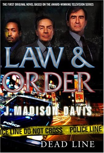 Law & Order: Deadline: Davis, J. Madison: 9781596870758: Amazon.com: Books