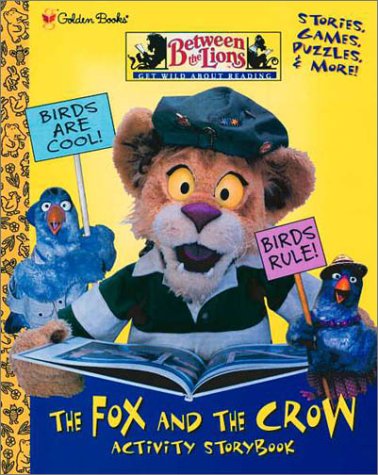 The Fox and the Crow (Between the Lions): Ring, Susan, Valentine-Ruppe ...