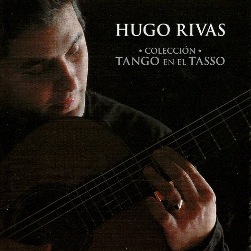 Amazon.com: Tango en el Tasso Colección : Hugo Rivas: Digital Music