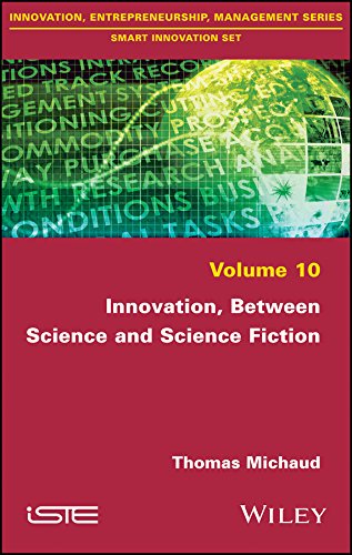 Innovation, Between Science and Science Fiction (Innovation ...