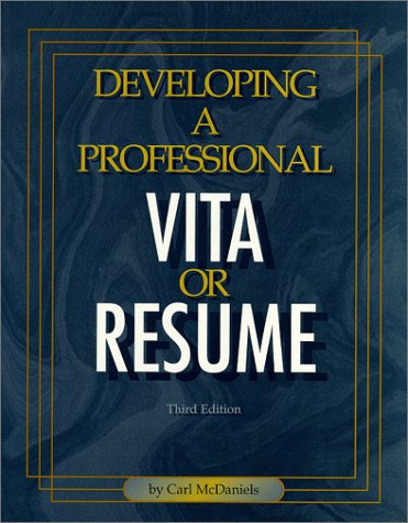 Amazon.com: Developing a Professional Vita or Resume: 9780894341786 ...