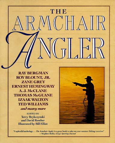 The Armchair Angler (Armchair Library): Brykczynski, Terry, Thorn, John ...