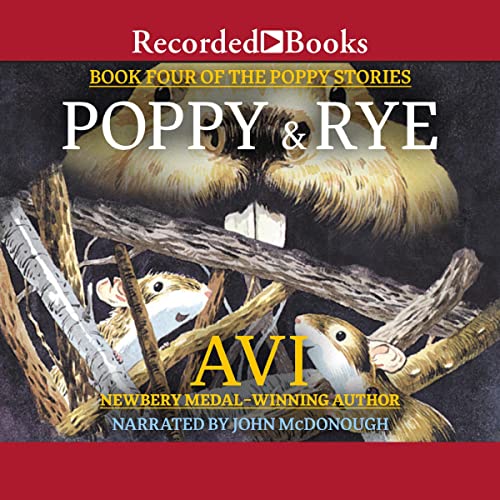 Amazon.com: Poppy and Rye (Audible Audio Edition): Avi, John McDonough ...