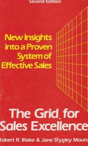 The grid for sales excellence: New insights into a proven system of ...