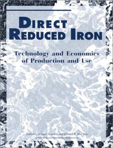 Amazon | Direct Reduced Iron: Technology and Economics of Production ...