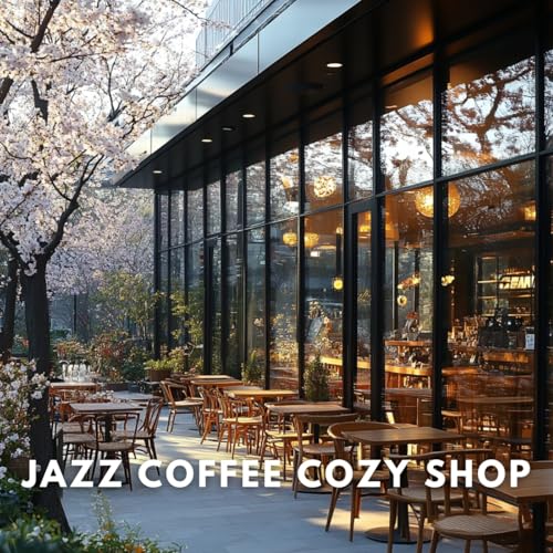 Amazon Music - JAZZ COFFEE COZY SHOPのCozy Coffee Lounge: Relaxing ...
