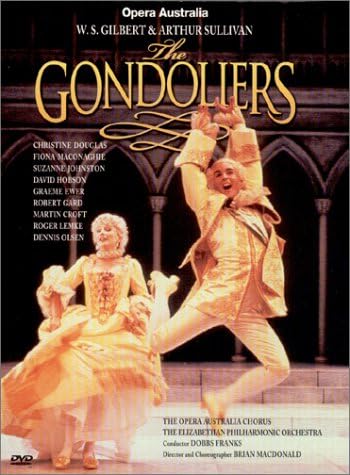Gilbert & Sullivan - The Gondoliers / Franks, Australian Opera [Import ...
