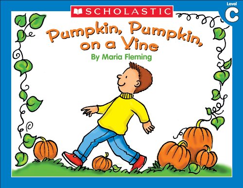 Little Leveled Readers: Pumpkin, Pumpkin On A Vine (Level C) - Kindle ...