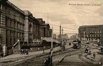William Brown Street Liverpool, England Original Antique Postcard at ...