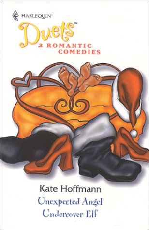 Unexpected Angel/Undercover Elf: Kate Hoffmann: 9780373441075: Amazon ...