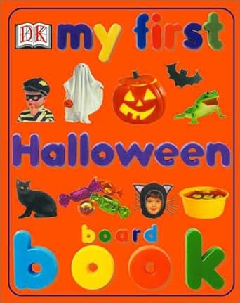Amazon | My First Halloween Board Book (Dk My First Books) | Deschamps ...