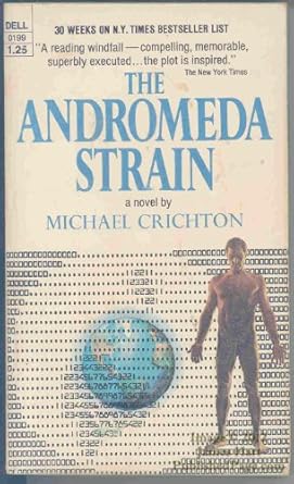 Andromeda Strain, The: Crichton, Michael: 9780440101994: Amazon.com: Books