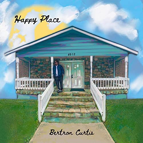 Happy Place de Bertron Curtis en Amazon Music Unlimited