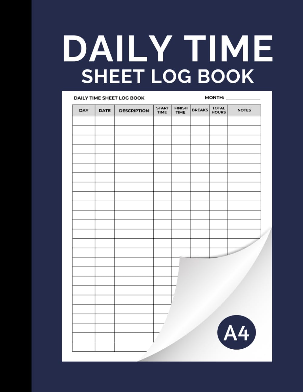 Daily Time Sheet Log Book: Timesheet Logbook to Record Time, Work Hours ...