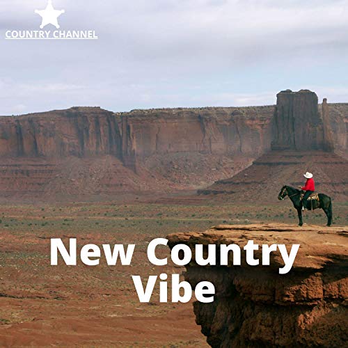 New Country Vibe de Country Channel en Amazon Music Unlimited
