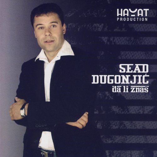 Amazon MusicでSead DugonjićのDa Li Znašを再生する