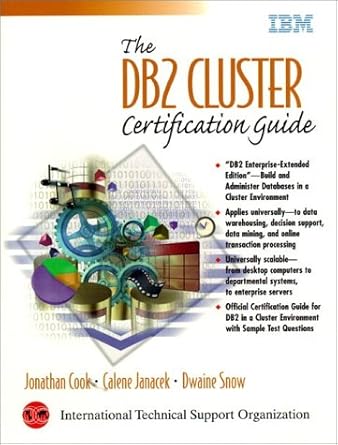 Buy The DB2 Cluster Certification Guide Book Online at Low Prices in ...