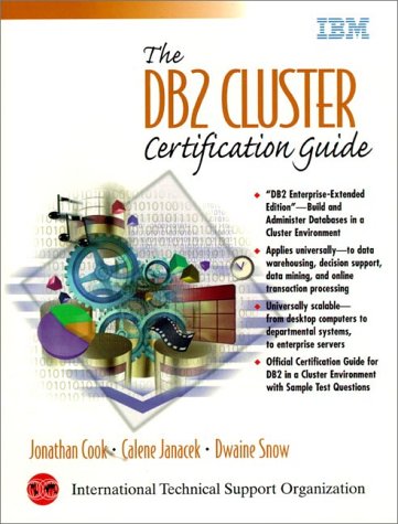 Amazon.com: DB2 Cluster Certification Guide, The: 9780130819000: Cook ...
