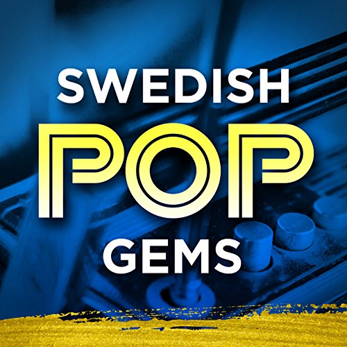 Swedish Pop Gems by VARIOUS ARTISTS on Amazon Music Unlimited