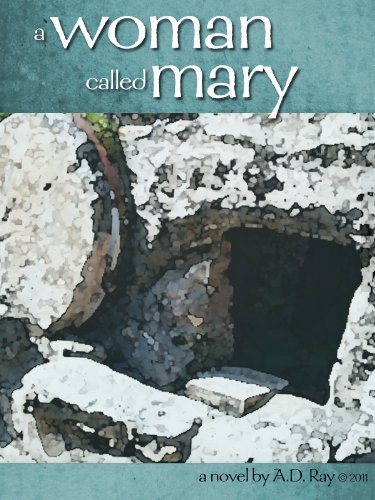 A Woman Called Mary (Life and Times in the New Testament Series Book 2 ...