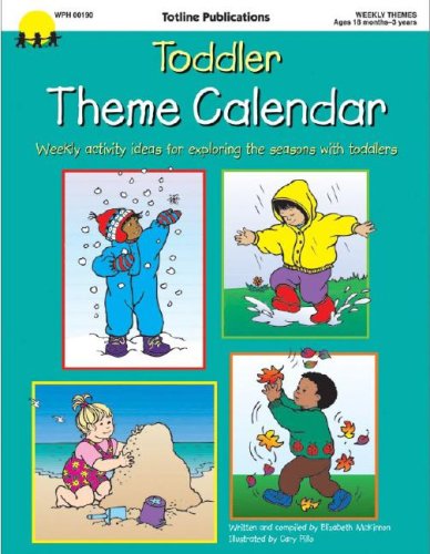 Buy Toddler Theme Calendar (Theme Calendar Series) Book Online at Low ...