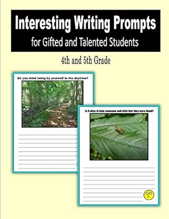 Interesting Writing Prompts for Gifted and Talented Students (4th and ...
