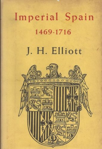 Amazon.co.jp: Imperial Spain, 1469-1716 : Japanese Books