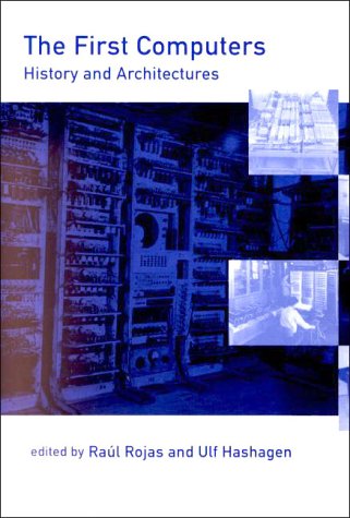 Amazon | The First Computers: History and Architectures (History of ...